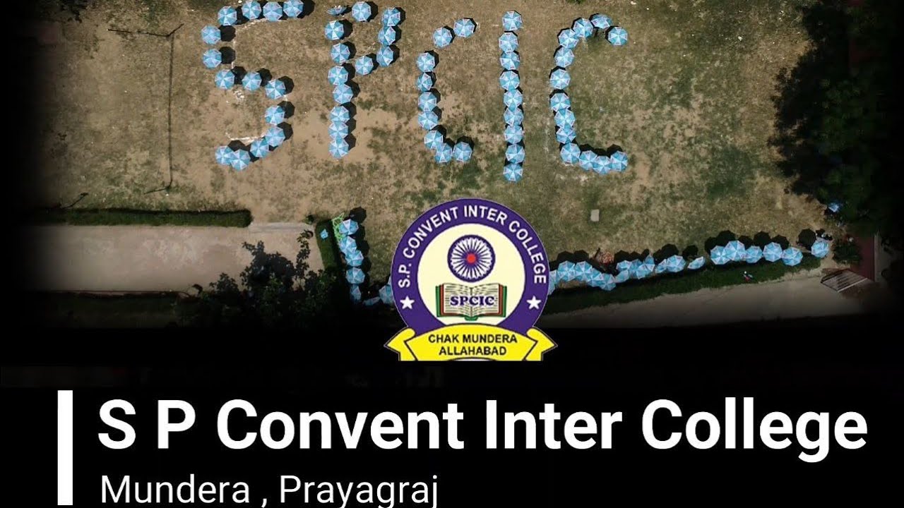 "Shaping Futures: Discover Excellence at S.P. Convent Inter College ...