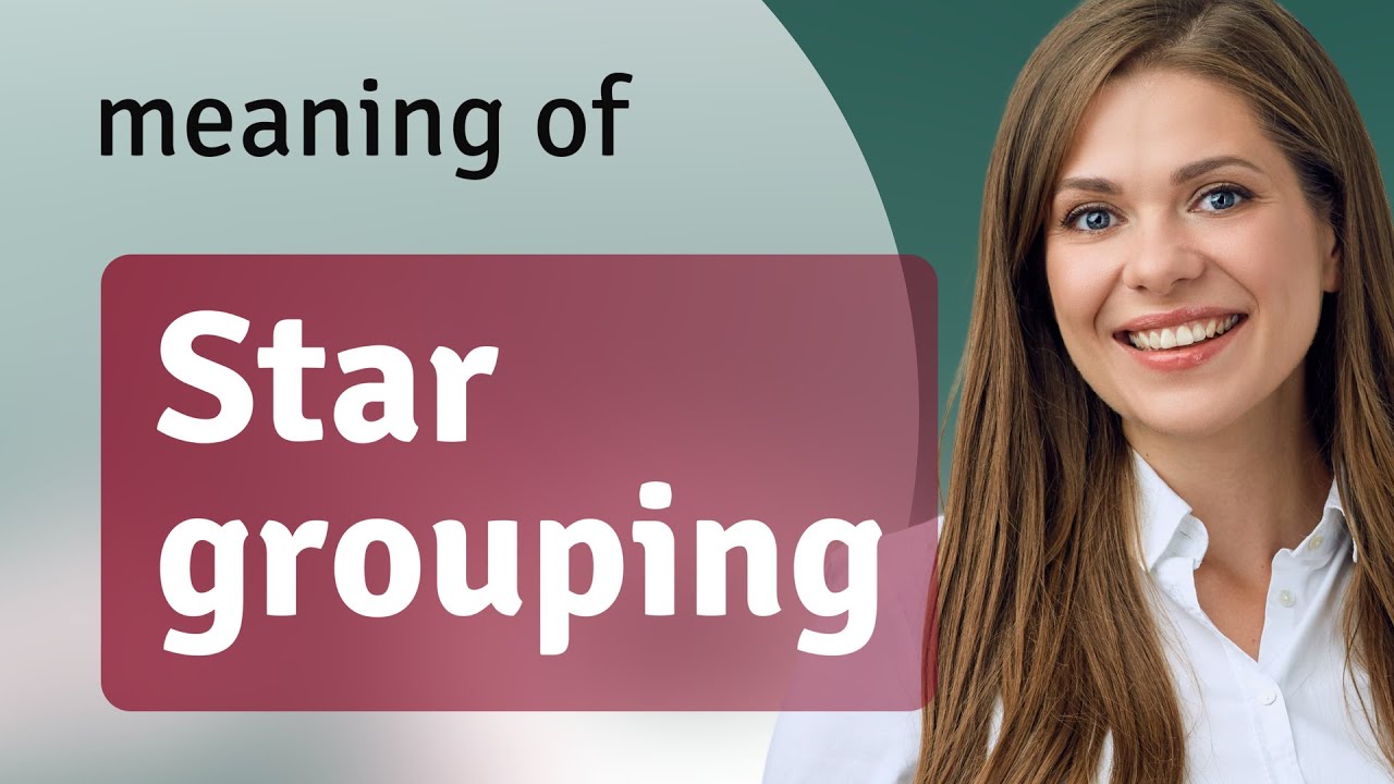 Understanding "Star Grouping": A Journey Through the Night Sky - YouTube