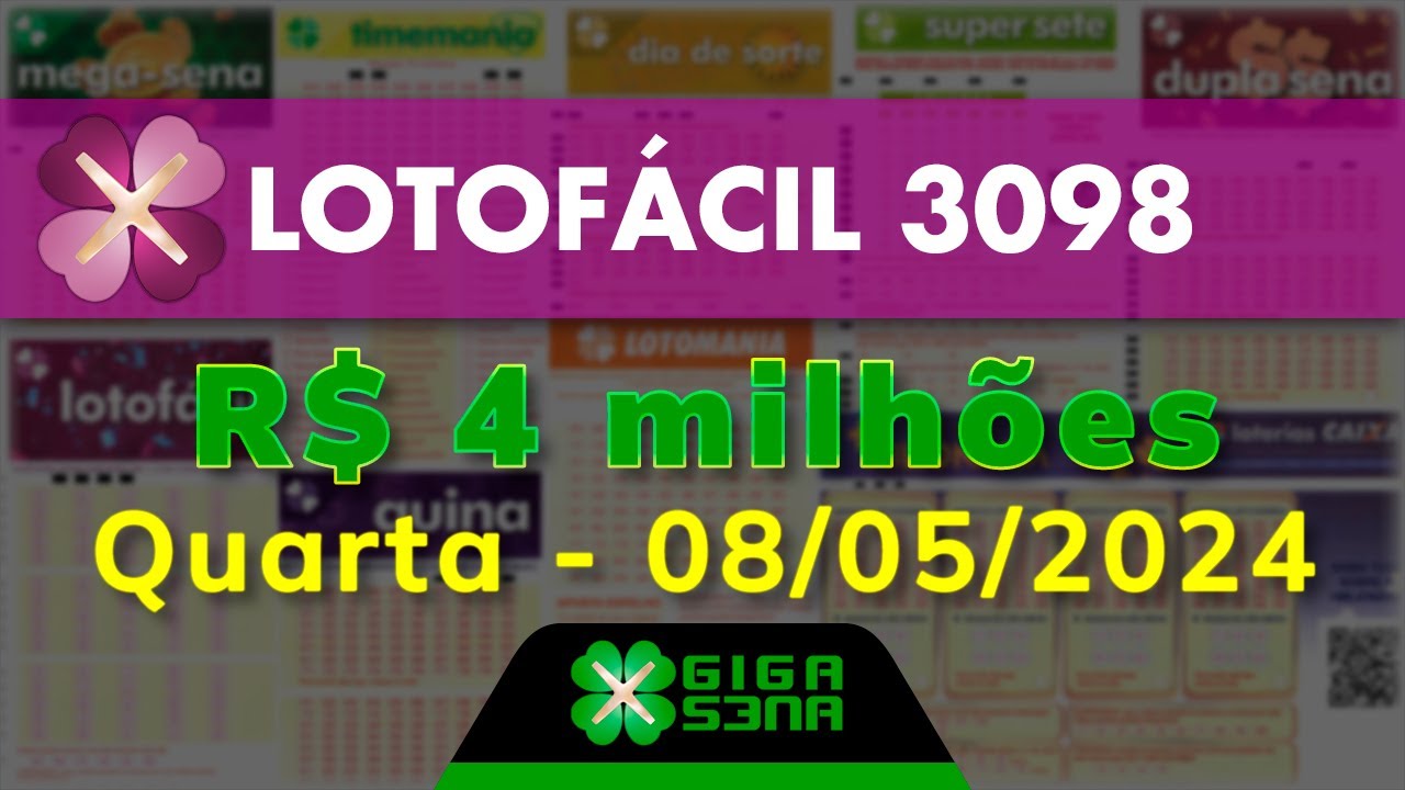 Resultado da Lotofácil 3098, Quarta-feira, 08/05/2024 | GIGA-SENA - YouTube
