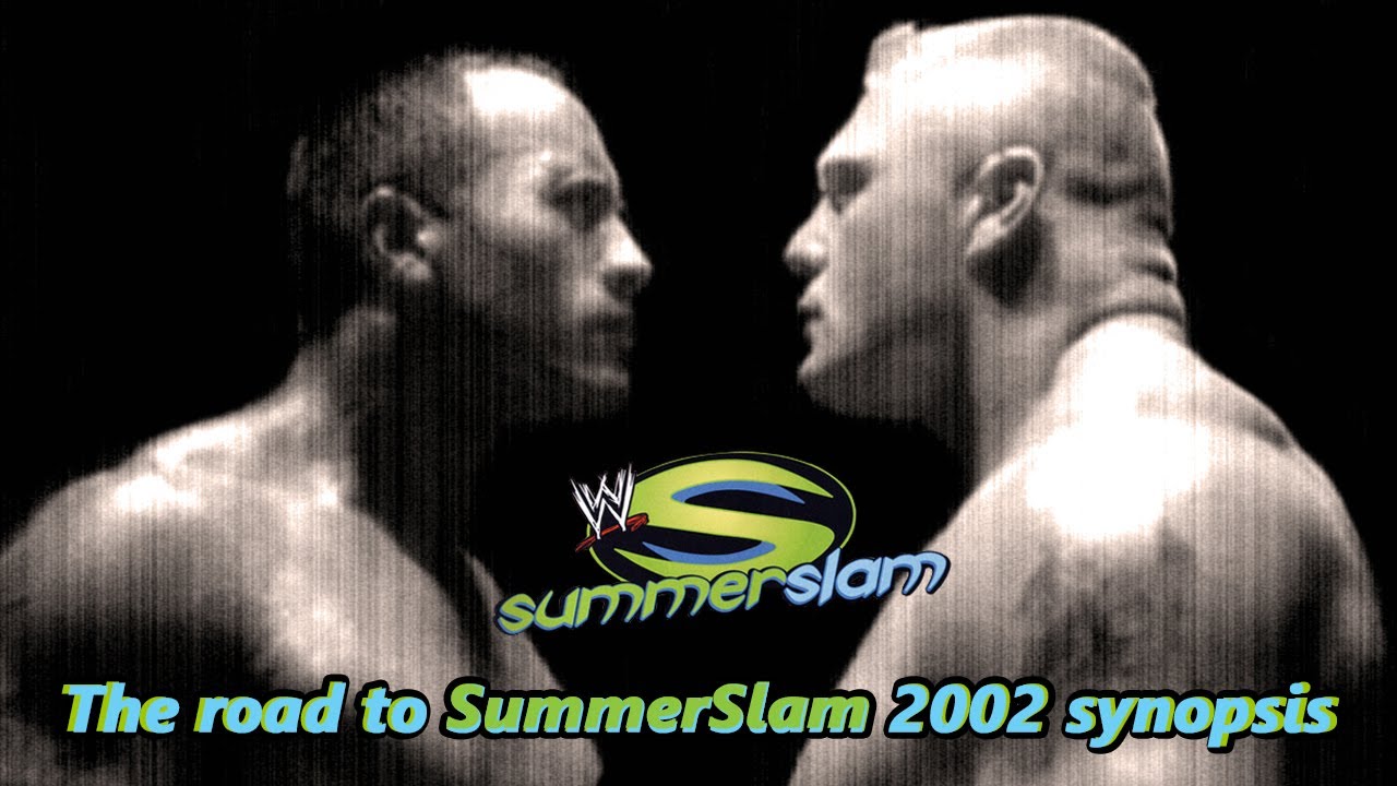 Brock lesnar: The Road to SummerSlam 2002 Synopsis - YouTube