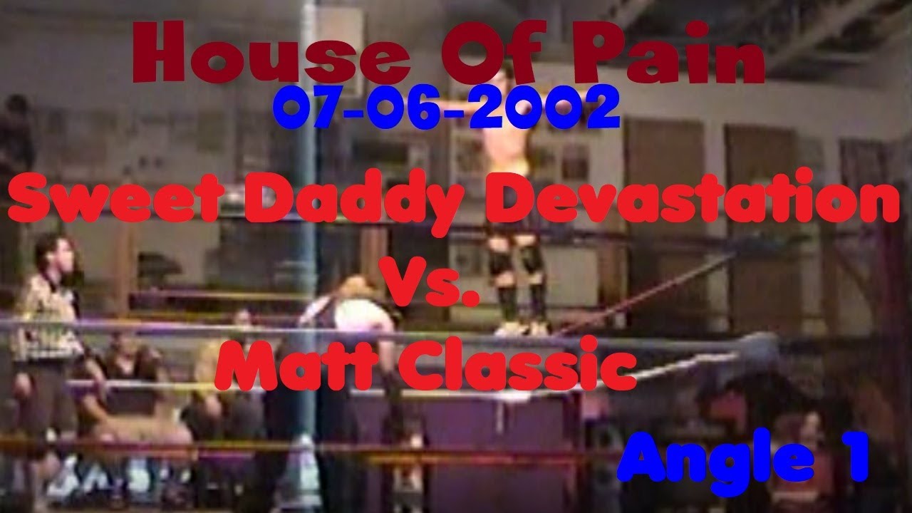 HOP 070602 Matt Classic vs Sweet Daddy Devastation Angle 1 - YouTube
