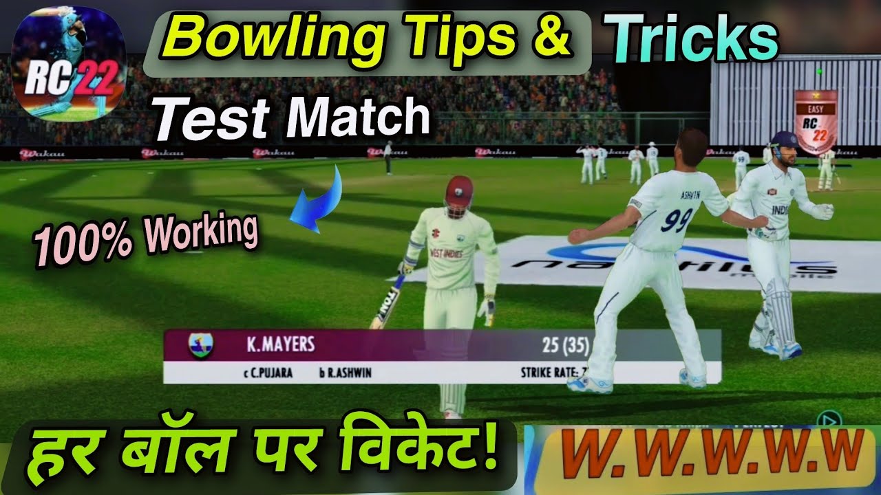 Real Cricket 22 New Update Test Match Bowling Tips And Tricks How To