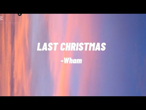 Last Christmas - Wham (lyric video) - YouTube