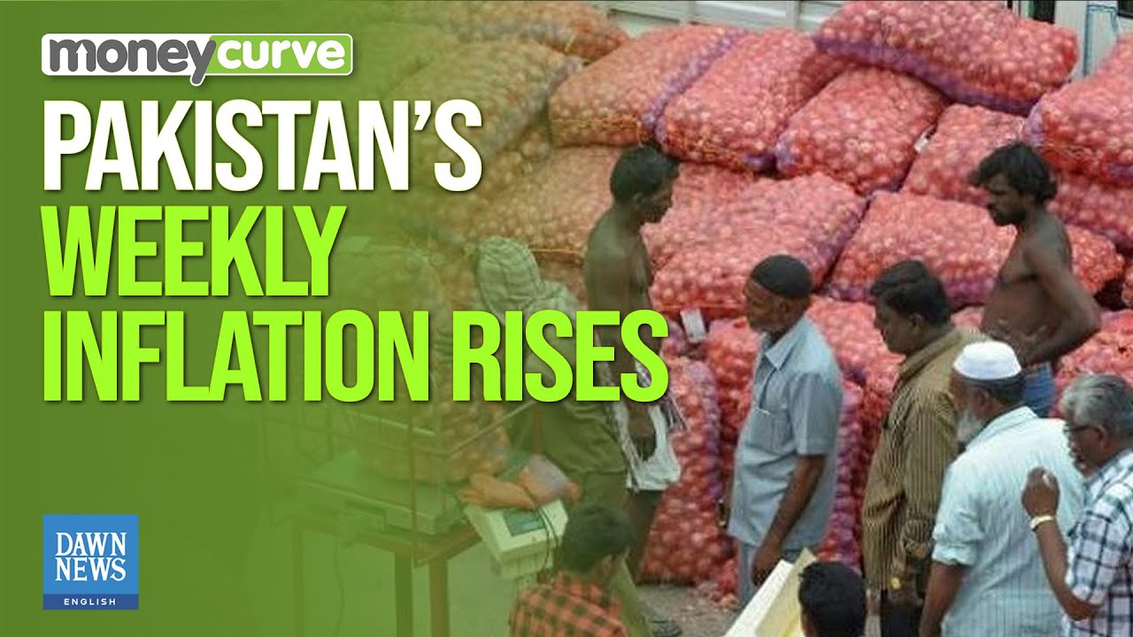 Pakistan’s Weekly Inflation Rises | Dawn News English - DAWN.COM