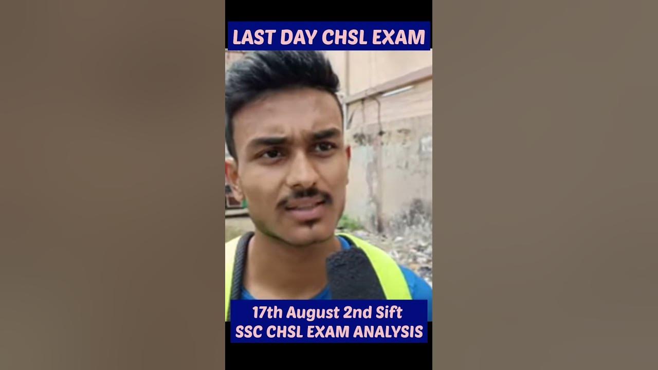 SSC CHSL Exam Today Analysis Video SSC CHSL Exam 17th August 2023 ssc-chsl-exam-today-analysis-video-ssc-chsl-exam-17th-august-2023