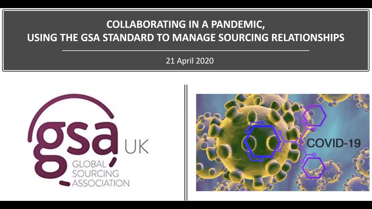Collaborating in a Pandemic, Using the GSA Standard to Manage Sourcing ...