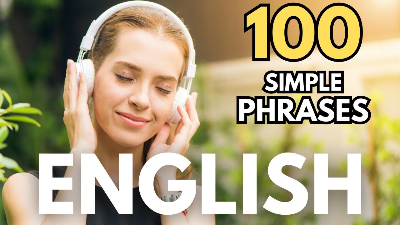 100 Common Simple ENGLISH Phrases For BEGINNERS | 1 - YouTube