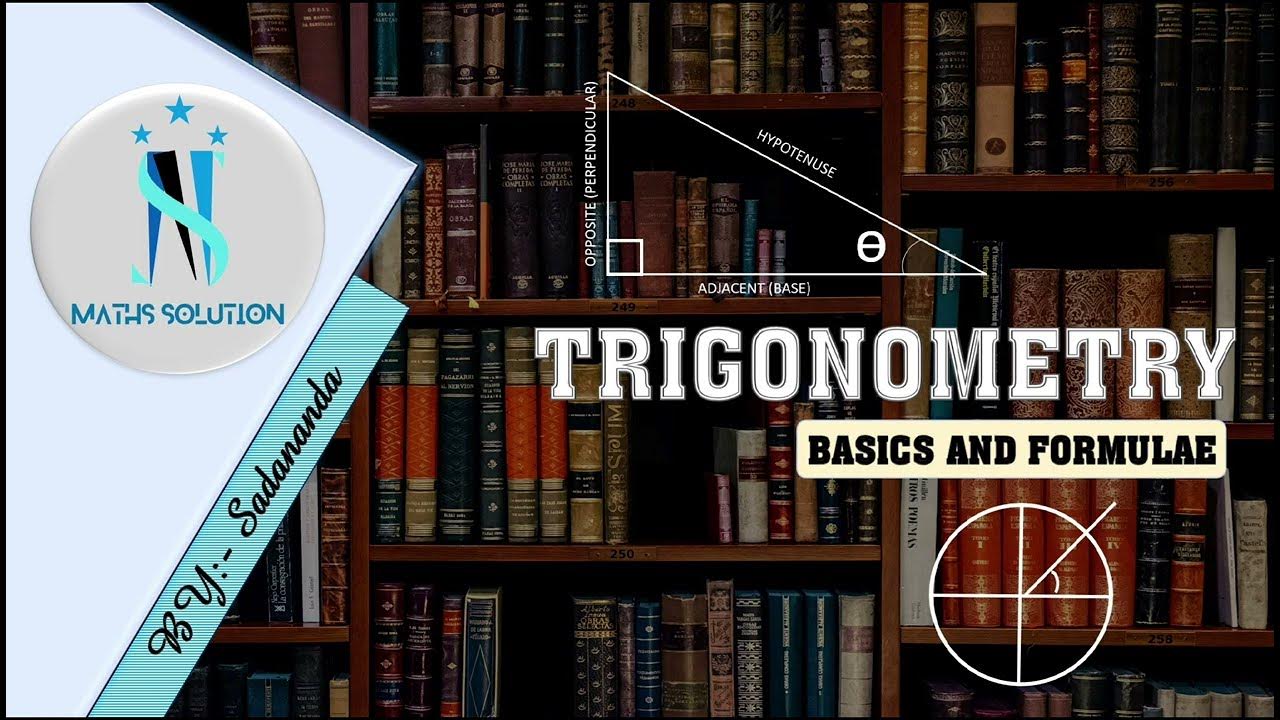 Trigonometry Basics and Formulae - YouTube
