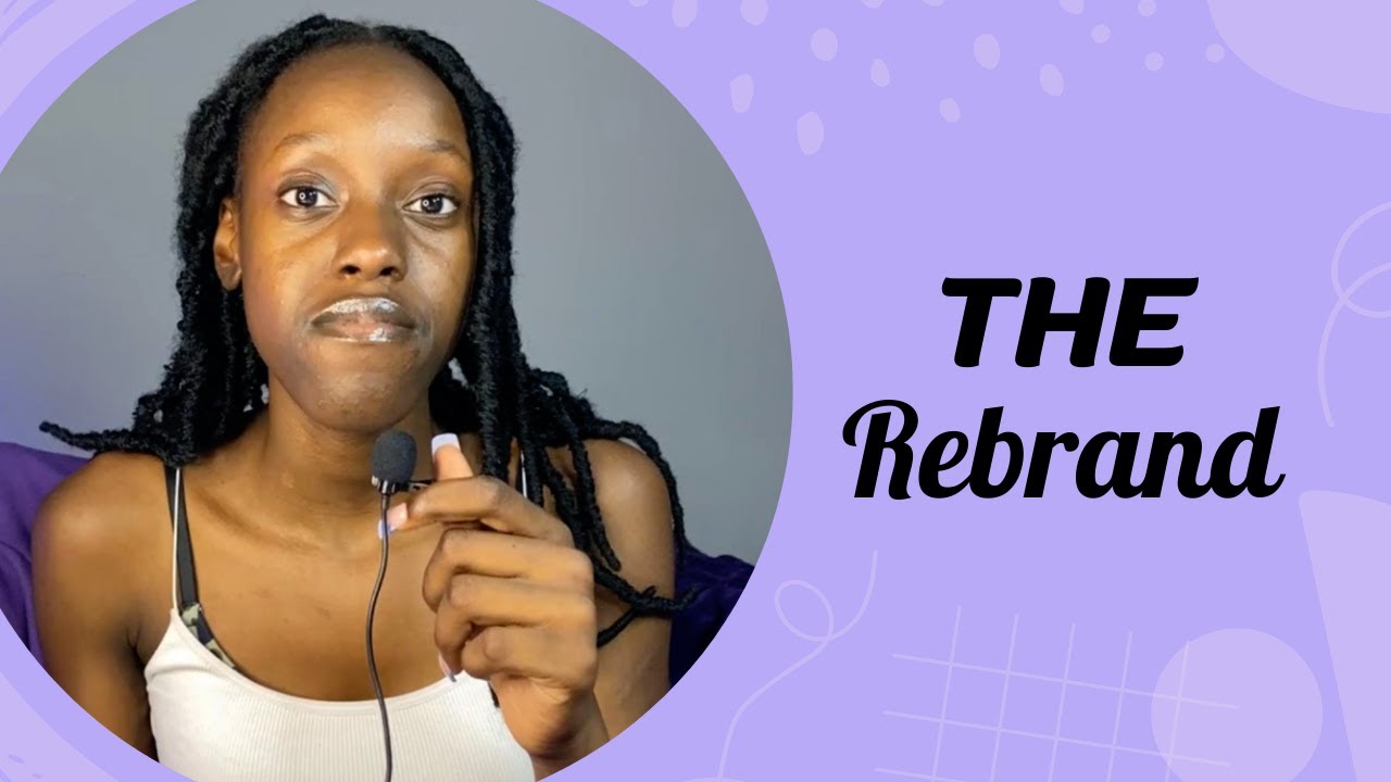 The Rebrand - YouTube