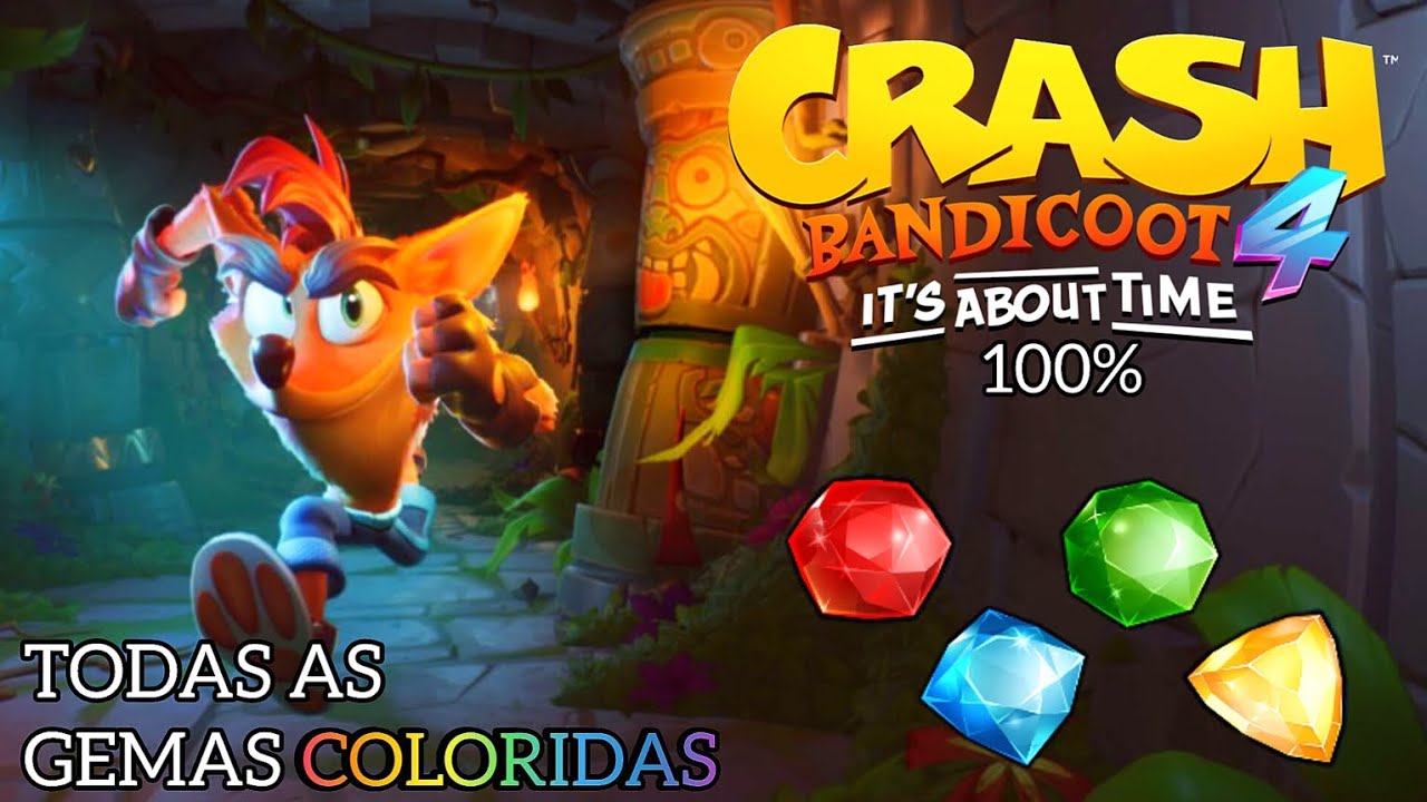 CRASH BANDICOOT 4 100% - #57: Como Pegar Todas as Gemas Coloridas - YouTube
