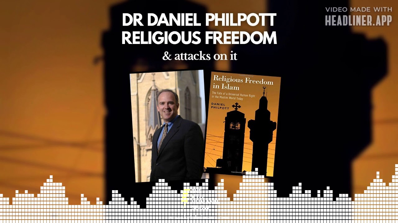 Religious Freedom Around the World - Dr Daniel Philpott - YouTube