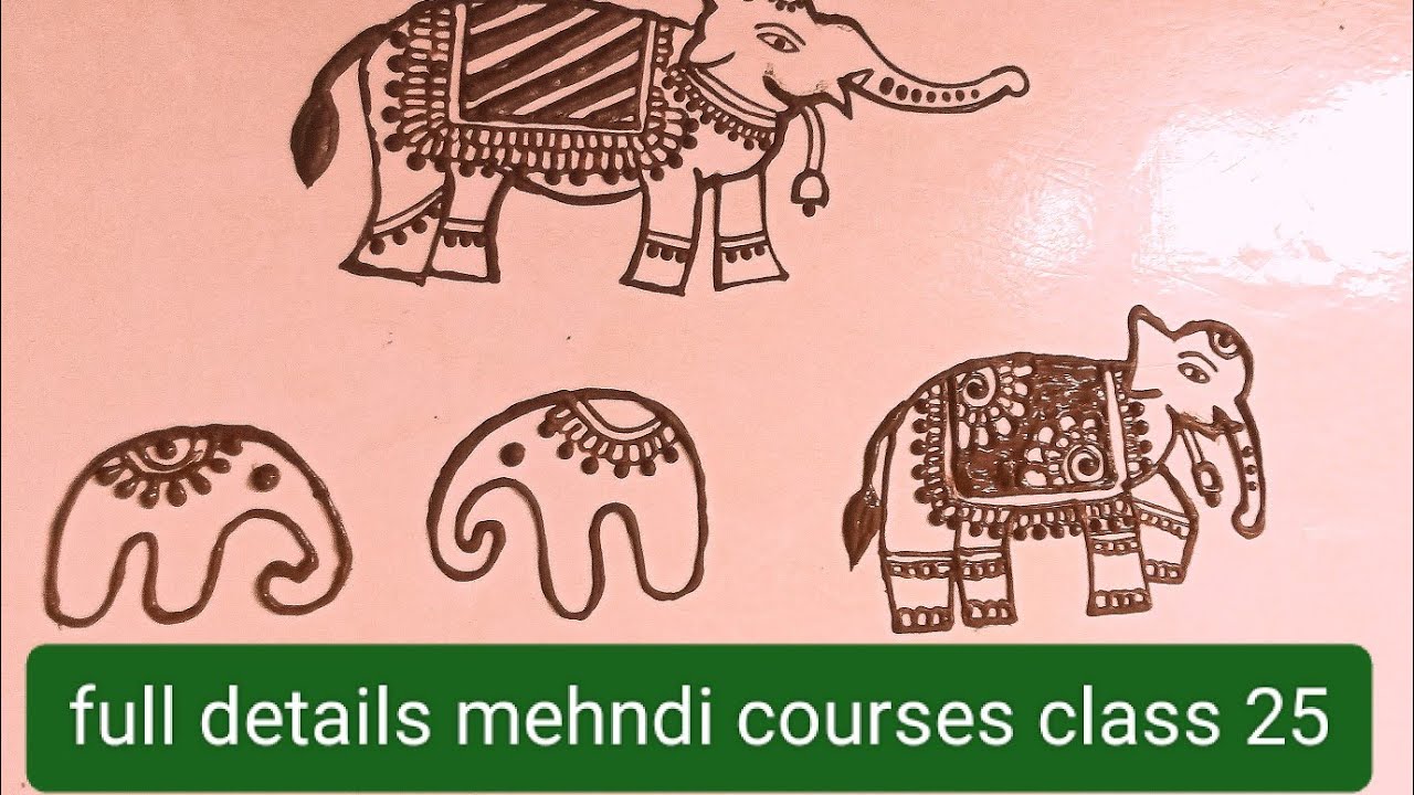 full details mehndi courses class 25 how to learn Mehndi for beginners ...