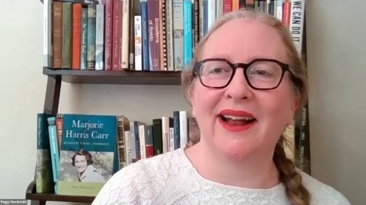 Peggy Macdonald Presents: Marjorie Harris Carr: Defender of Florida's ...