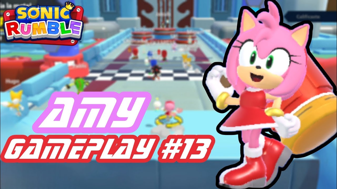Estrenando a Amy en Partidas Online || Sonic Rumble Gameplay #13 - YouTube