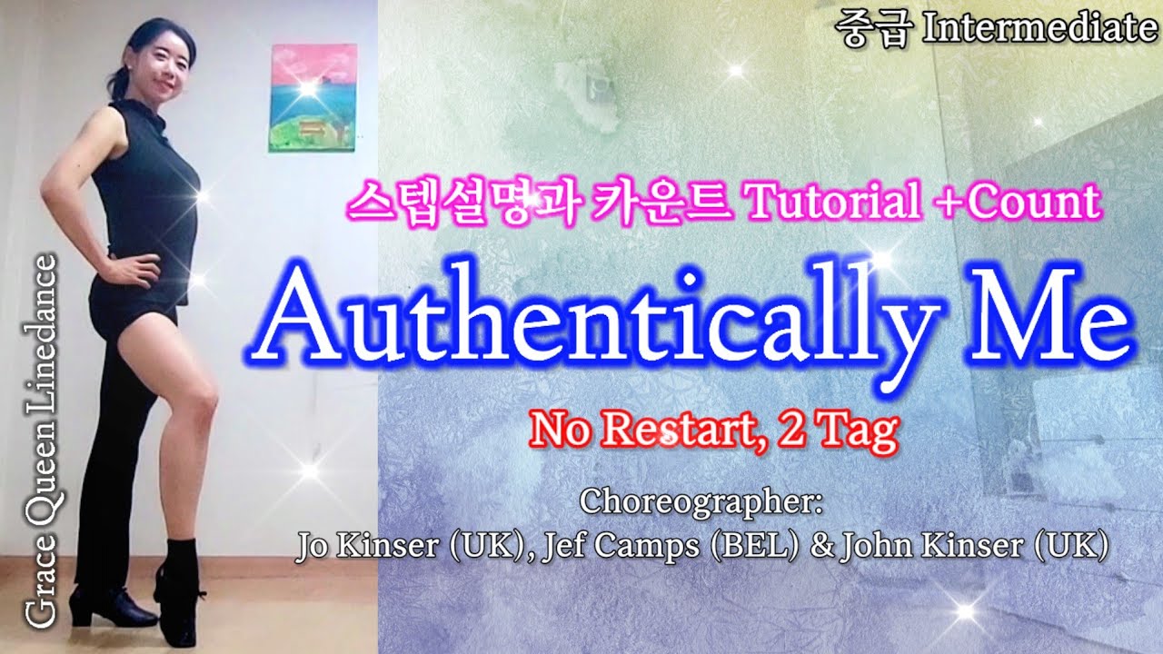 Authentically Me/Linedance/Tutorial/Chor: Jo Kinser (UK), Jef Camps ...