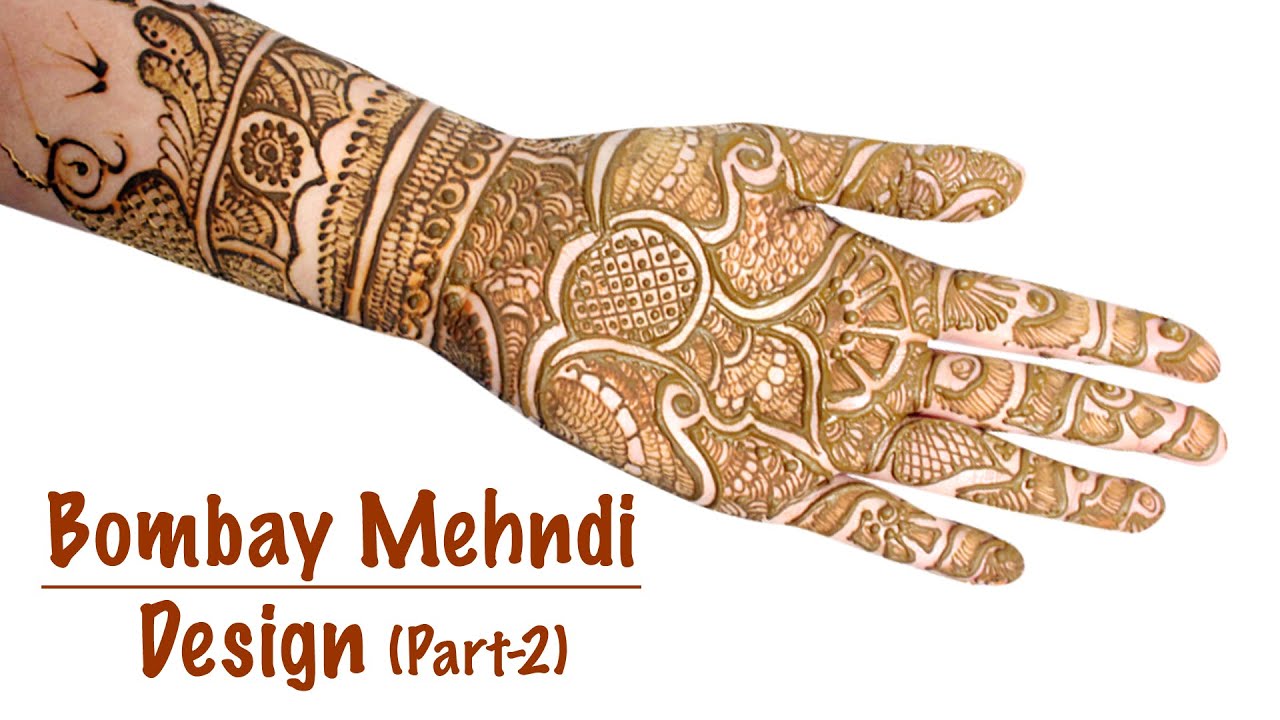 Bombay Mehndi Design Part-2 | KhoobSurati.com - YouTube