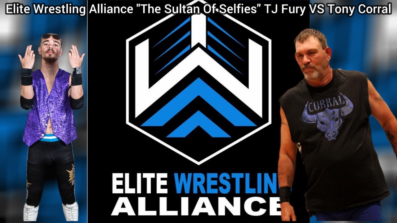 Elite Wrestling Alliance - "The Sultan Of Selfies" TJ Fury VS Tony ...