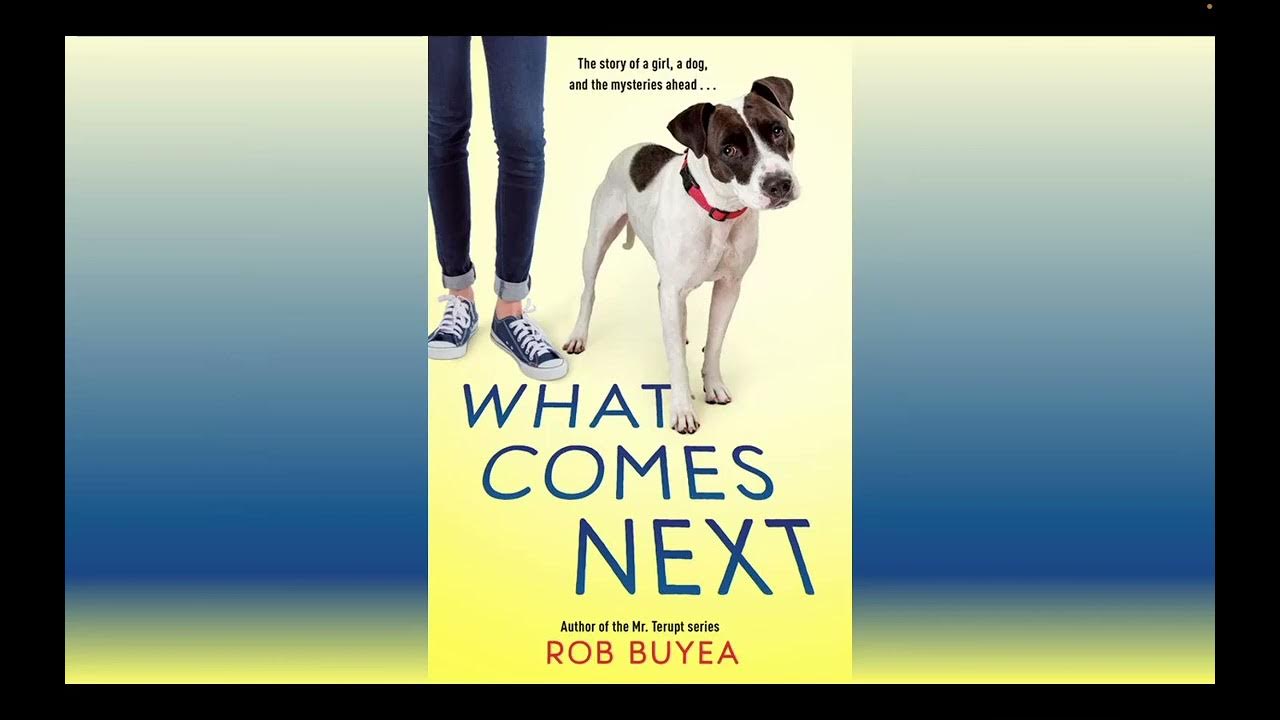"What Comes Next" by Rob Buyea - Book Trailer - YouTube