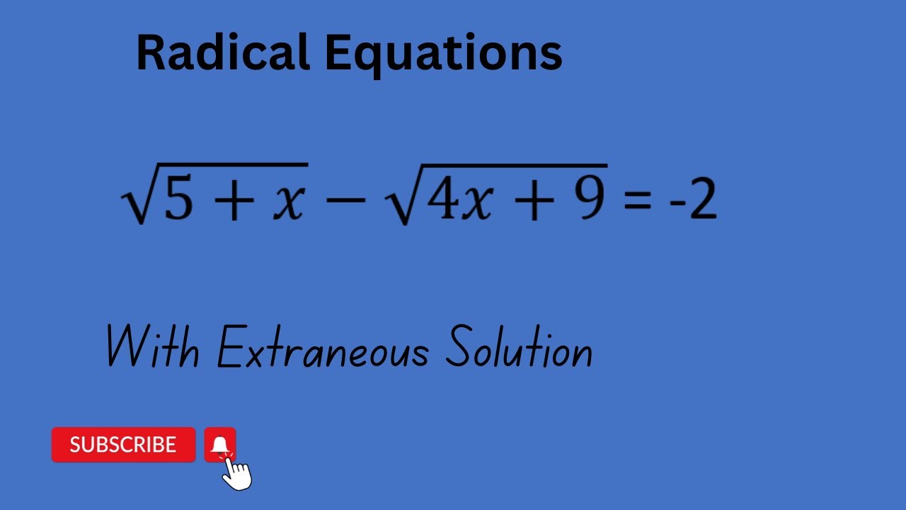 Solving RADICAL Equation And Checking For EXTRANEOUS Solutions YouTube solving-radical-equation-and-checking-for-extraneous-solutions-youtube