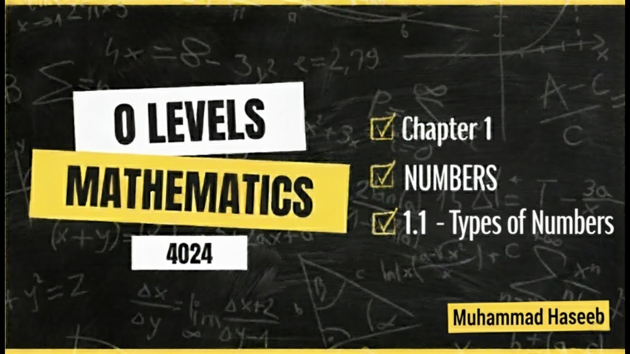 Numbers | Types of Numbers | O-Levels 4024 - YouTube