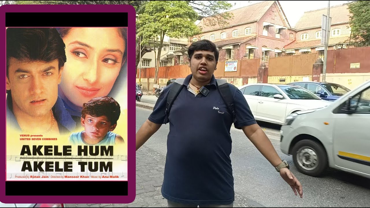 Akele Hum Akele Tum ( 1995 ) movie shooting location ( Full video ...