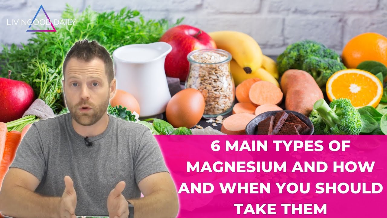 6 main types of magnesium and how and when you should take them - YouTube