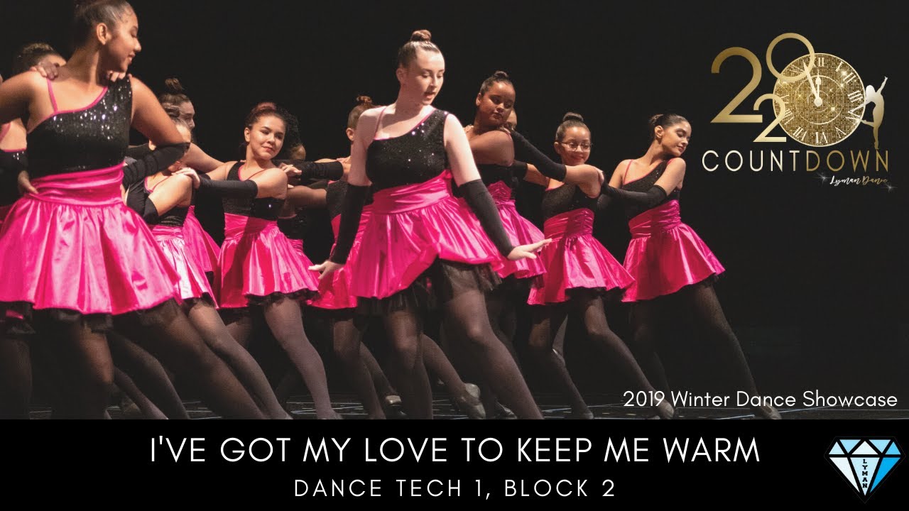 2019 Lyman Winter Dance Showcase: I've got my love to keep me warm ...