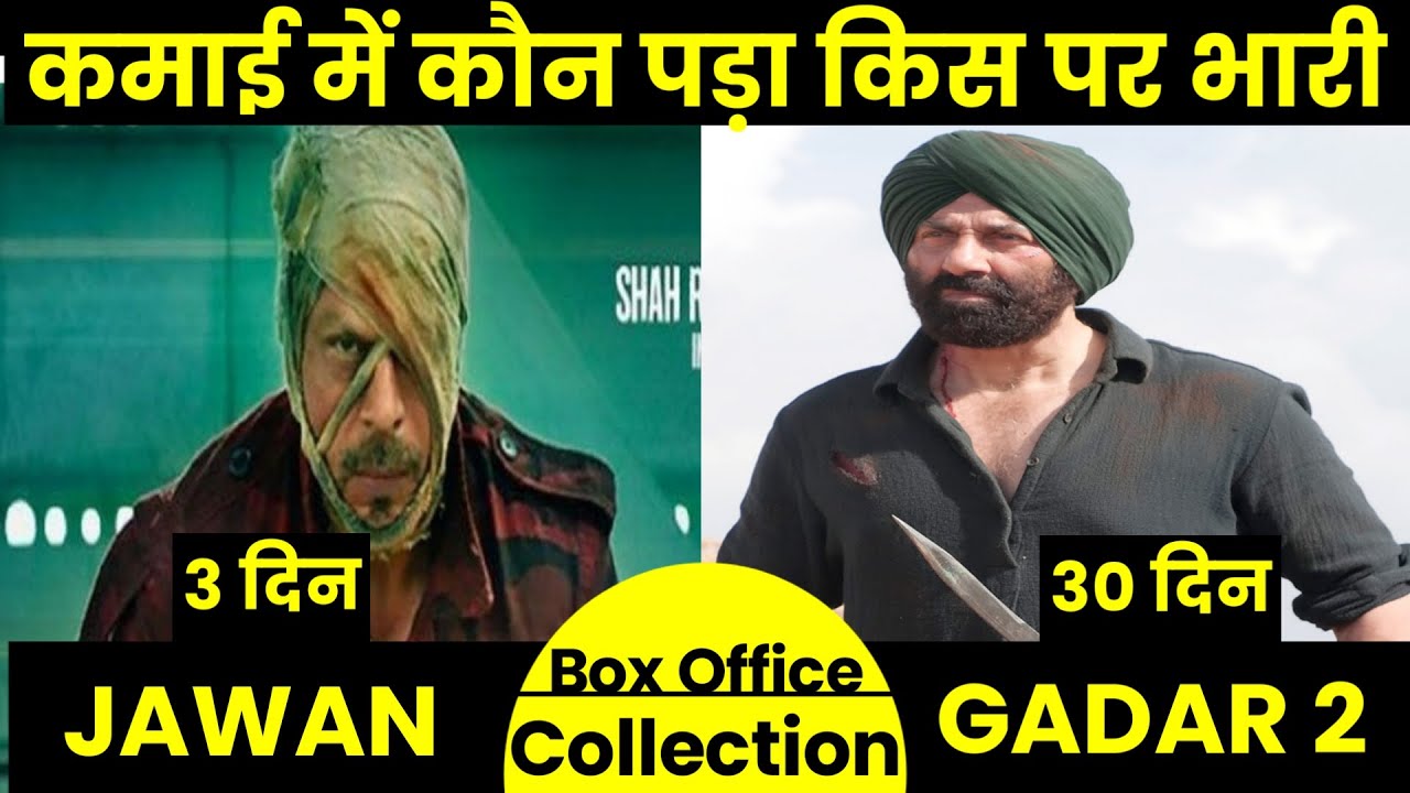 Gadar 2 vs Jawan Box Office Collection | Jawan 3rd Day Collection ...