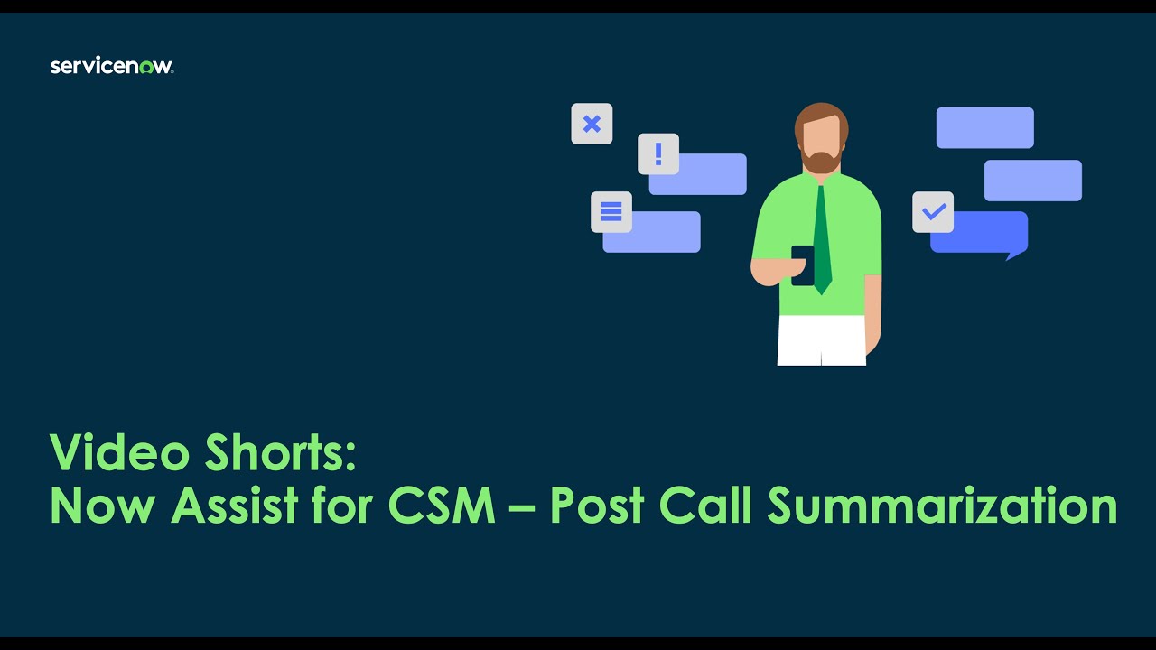 Video Shorts: Now Assist for CSM - Post Call Summarization - YouTube