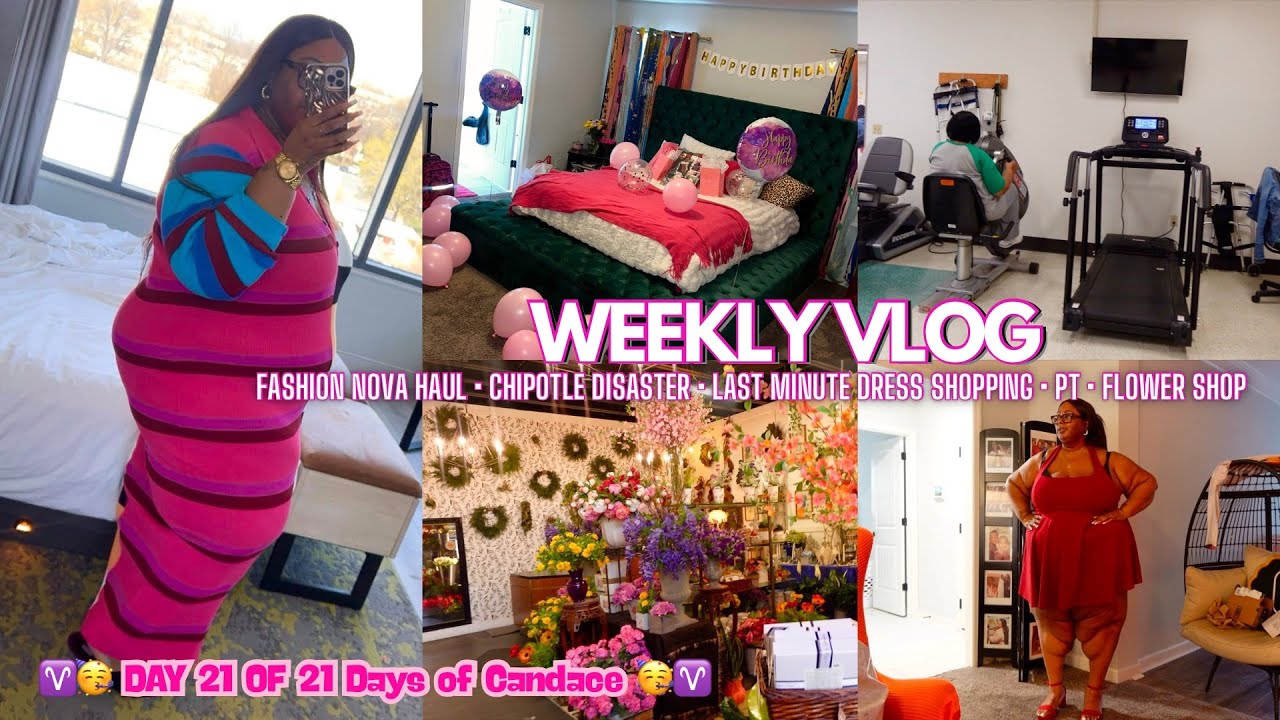 WEEKLY VLOG: CHIPOTLE DISASTER 🤬| FASHION NOVA HAUL| LAST MINUTE ...