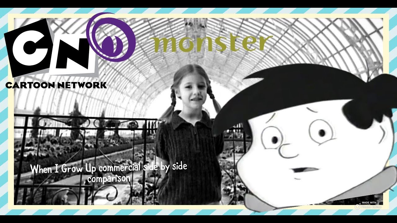 Monster.Com/Cartoon Network When i Grow Up Side by Side Comparison ...
