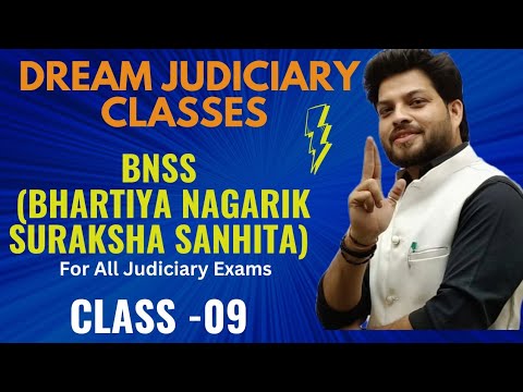 COMPLETE BNSS 2023 LECTURE -9| section 8 +9 Session Court & Judicial ...