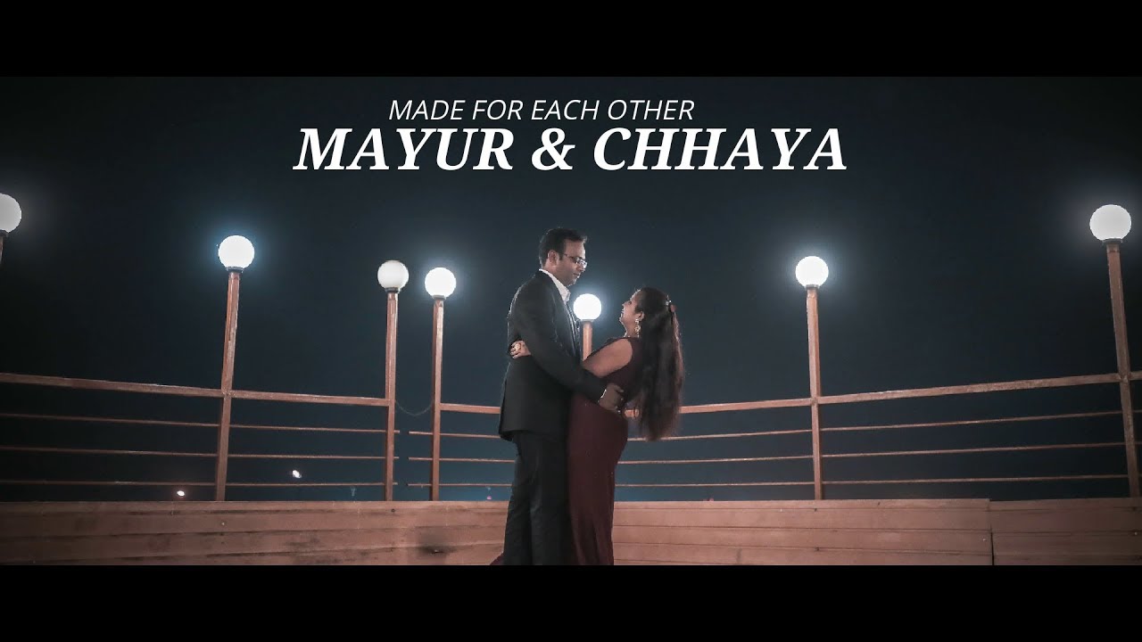 MAYUR & CHHAYA PREWDDING | HARSHIL MISTRY - YouTube
