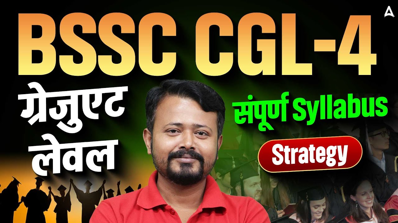 BSSC CGL-4 Graduate Level 2025 📜 Complete Syllabus & Smart Strategy ...