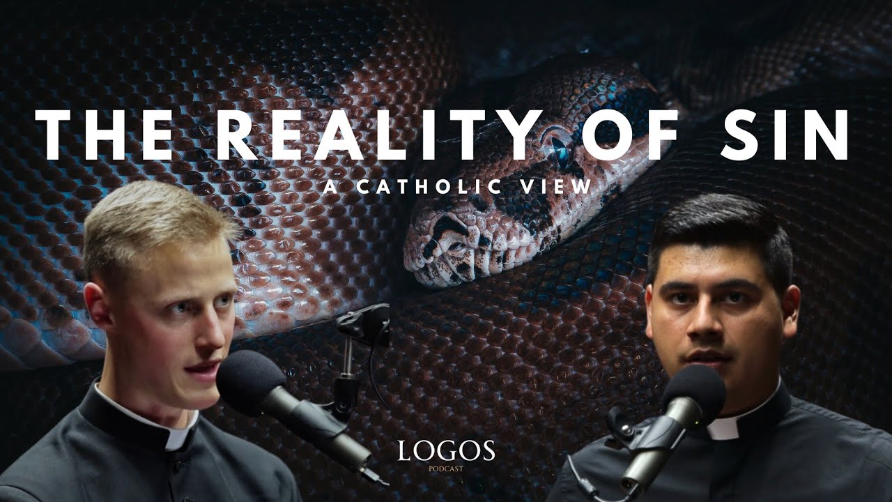 The Reality of Sin | The Catholic View - YouTube