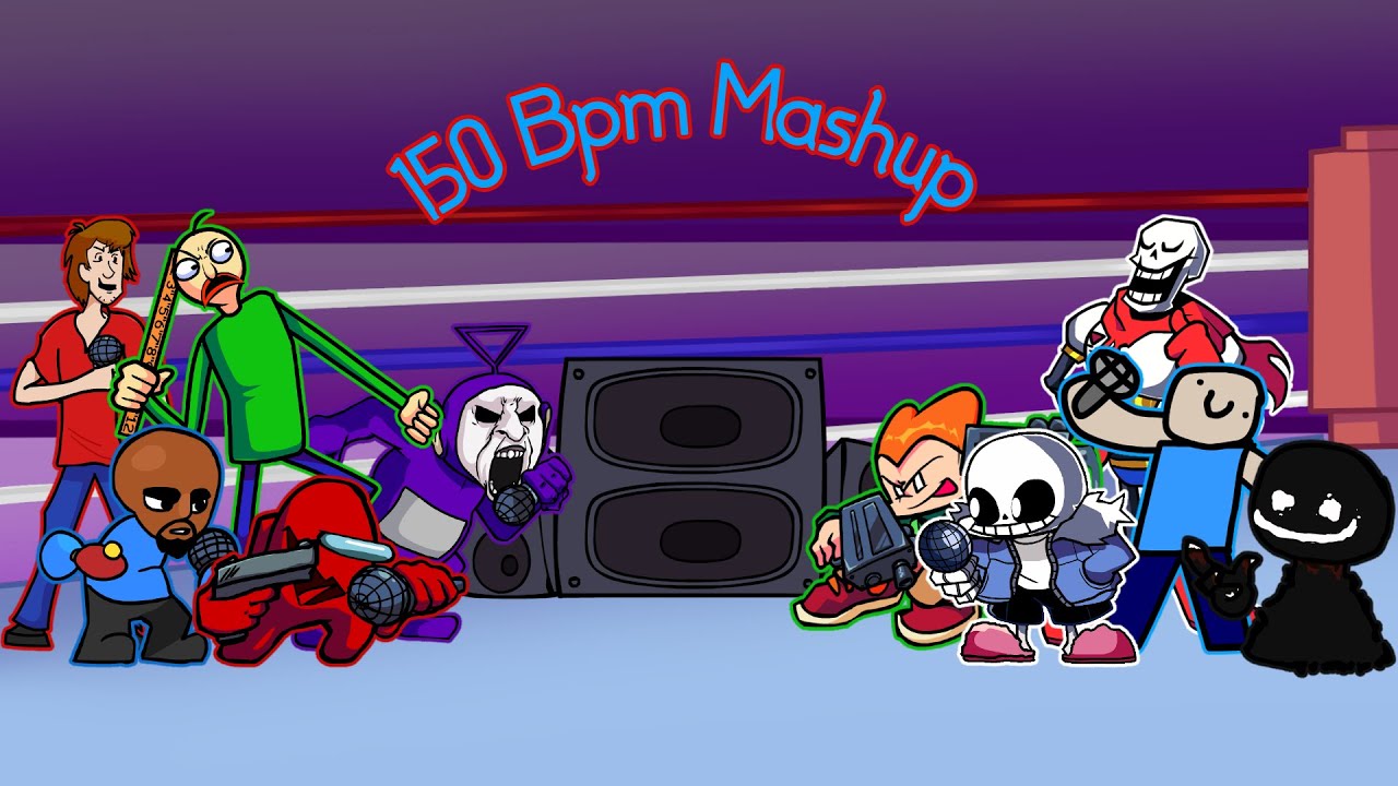 150 Bpm Mashup FNF Video - YouTube