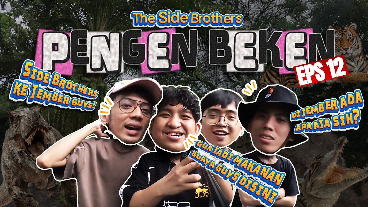 SIDE BROTHERS GOES TO JEMBER EP 12 JEMBER MINI ZOO - YouTube