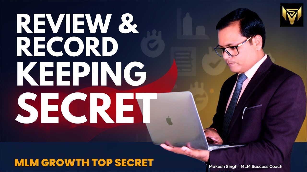 हर Leader को जानना चाहिए Review & Record Keeping Secret |MLM Growth ...