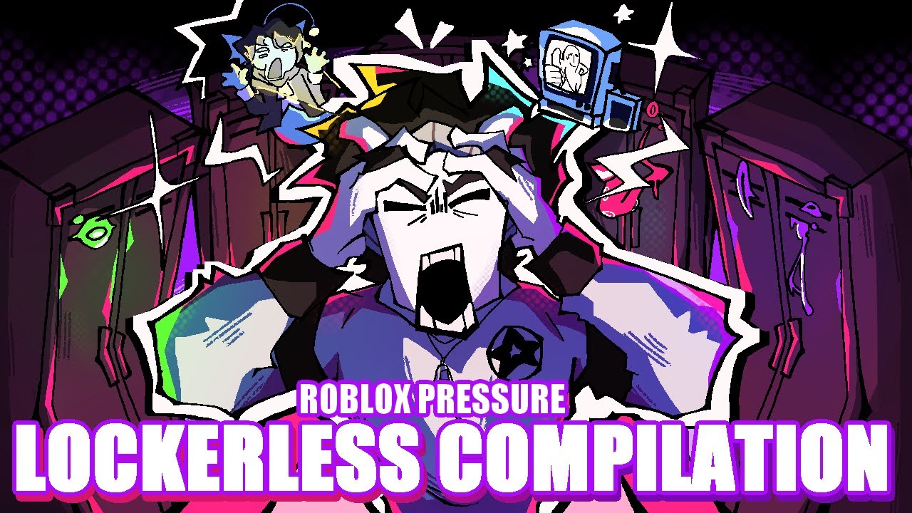 ROBLOX PRESSURE LOCKERLESS COMPILATION | babasmind - YouTube