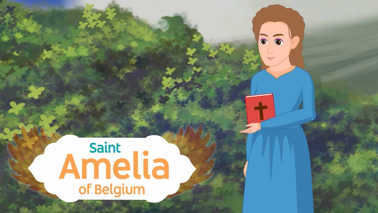 Story of Saint Amelia of Belgium | Saints and Angels TV | EP 73 | # ...