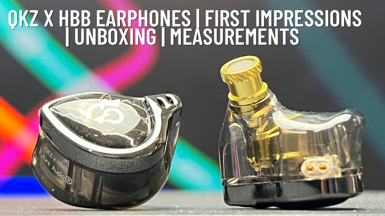 QKZ x HBB | First Impressions | Unboxing | Graph Measurements - YouTube