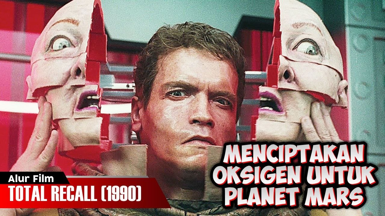 MISI MENCIPTAKAN OKSIGEN UNTUK PLANET MARS | TOTAL RECALL (1990) - YouTube