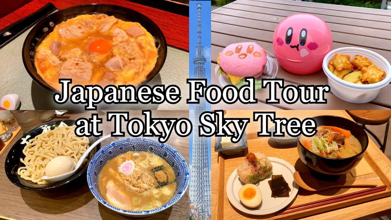 Gourmet Food Tour at Tokyo Sky Tree!! The highest tower in Japan [Japan ...