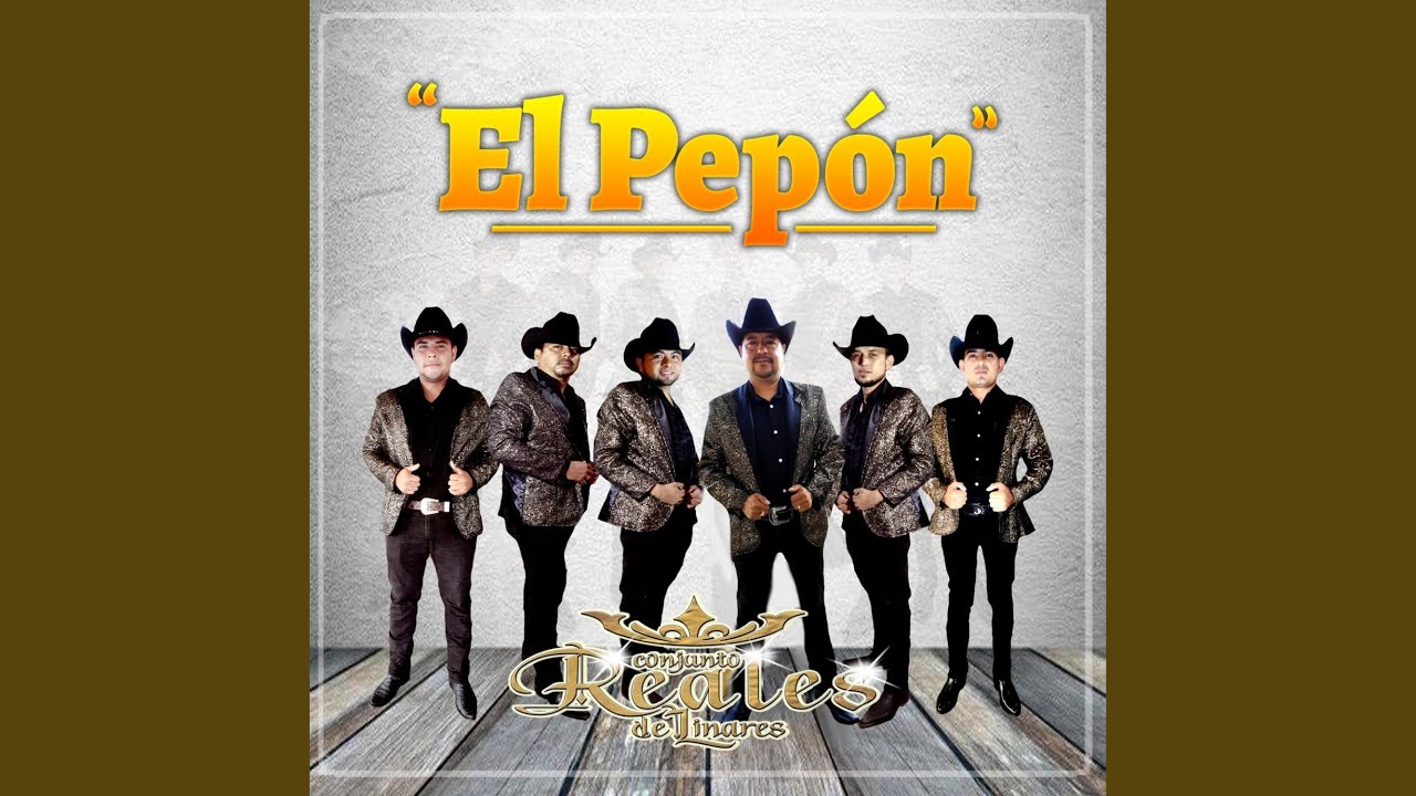Conjunto Reales de Linares - El Pepón Chords - Chordify