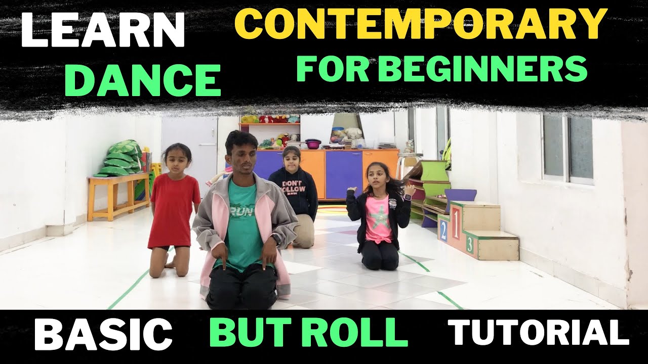 Learn to Contemporary Dance | Basic But Roll Tutorial | For Beginners ...