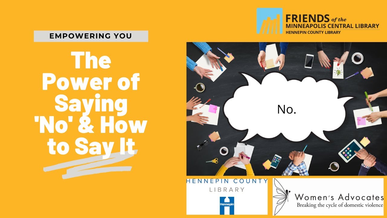 Empowering You: The Power of Saying No + How to Say It - YouTube