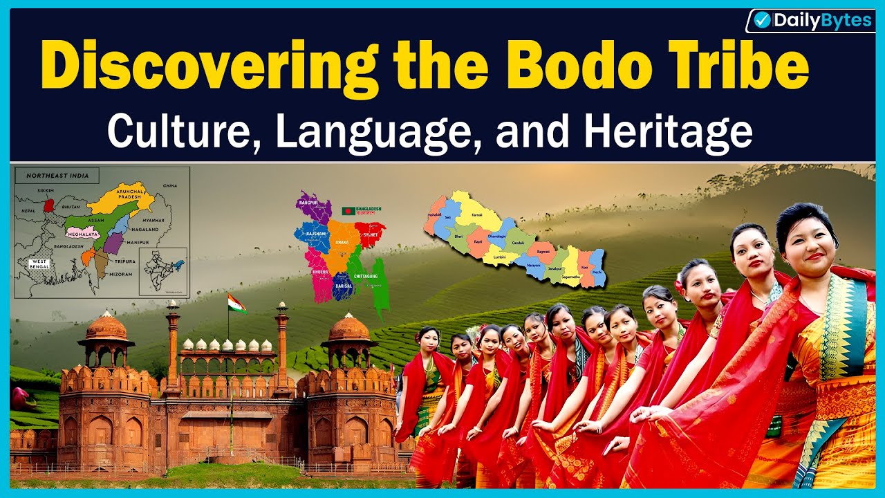 Discovering the Bodo Tribe: Culture, Language, and Heritage#dailybytes ...