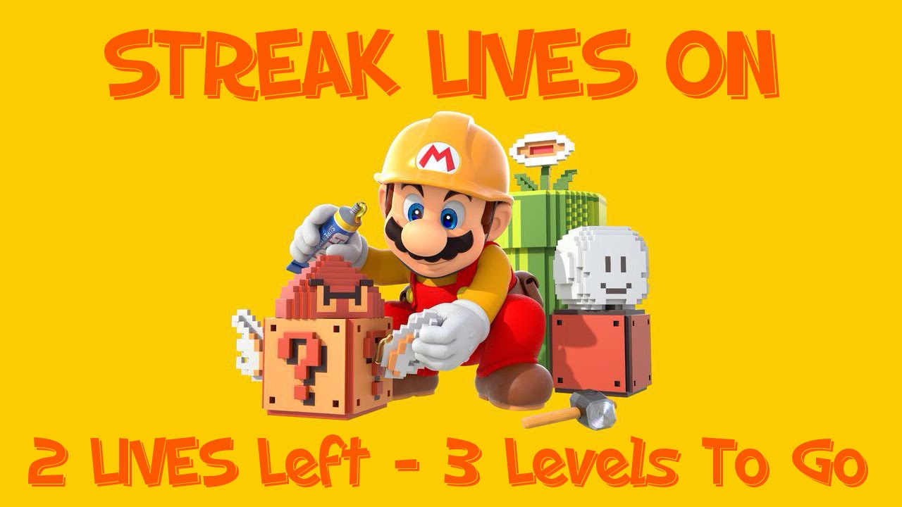 2 Lives Left, 3 Levels to go | 100 Expert Streak Lives On | Super Mario ...