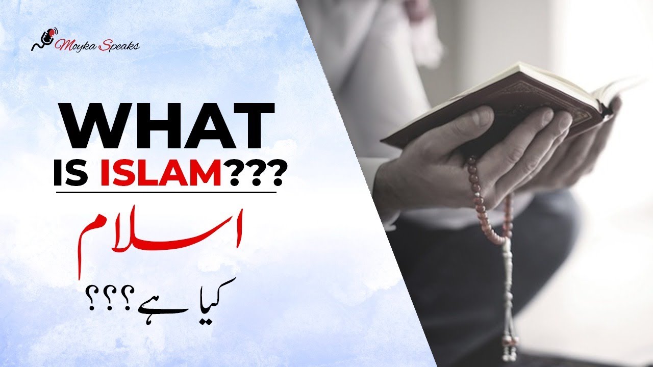 WHAT IS ISLAM? WHAT IS THE DEFINITION AND WHY WE SHOULD LEARN THIS ...