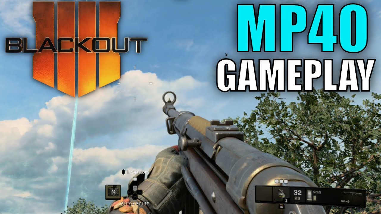 MP40 in BLACKOUT! Call of Duty: Black Ops 4 Blackout Battle Royale Beta ...